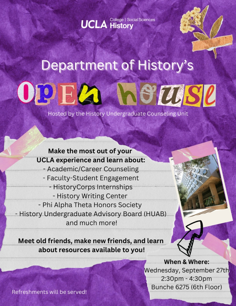 History Department Open House for Undergraduate Students - UCLA ...