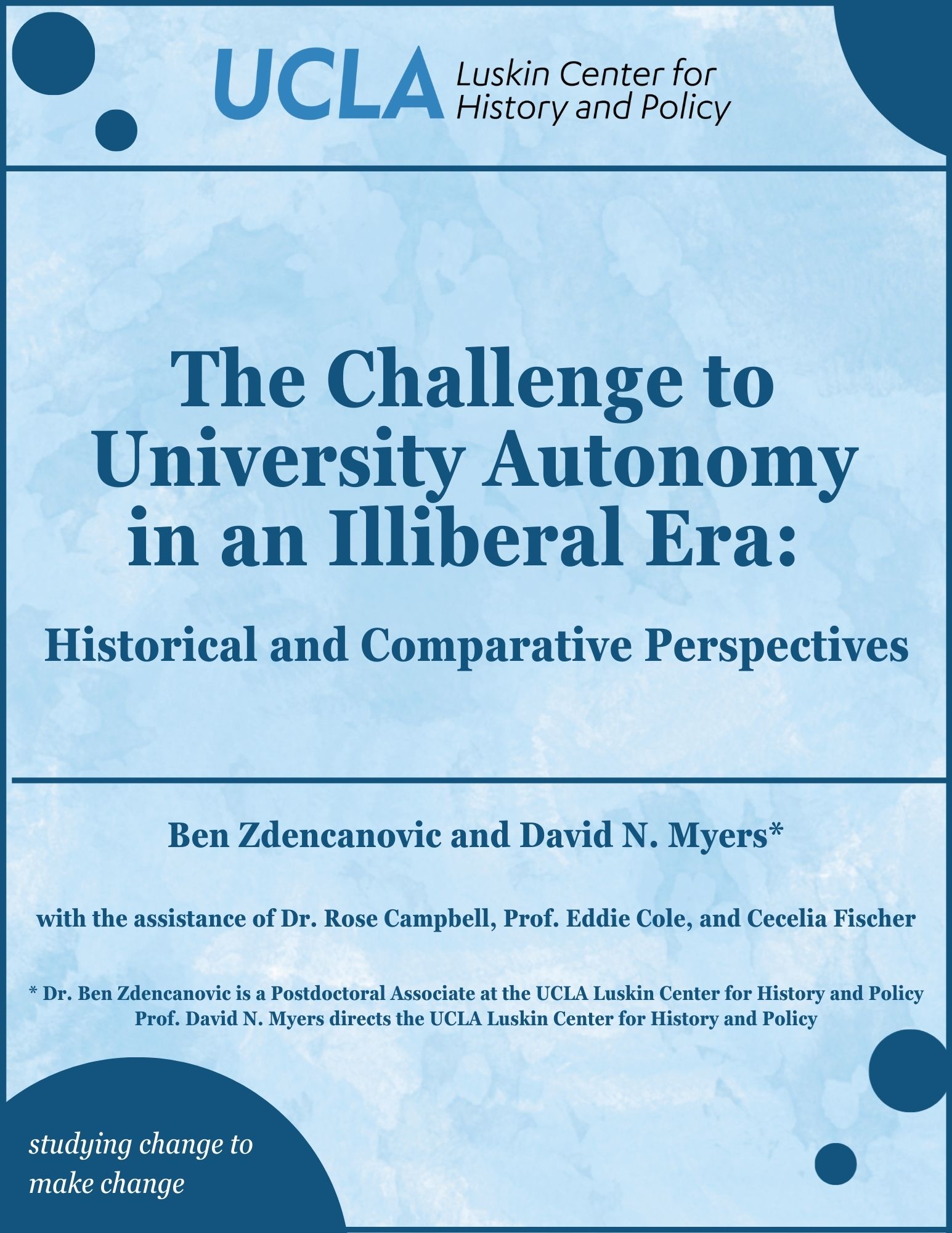 David N. Myers and Ben Zdencanovic Publish Report on University ...